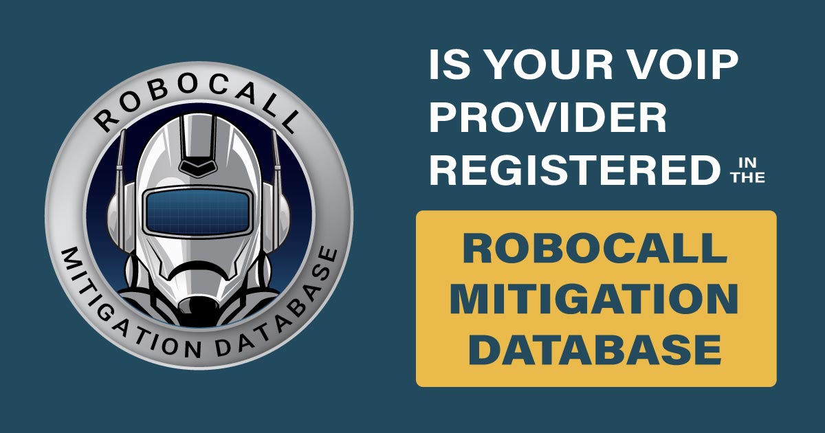 Is Your VoIP Provider Registered in the Robocall Mitigation Database? | ClearlyIP